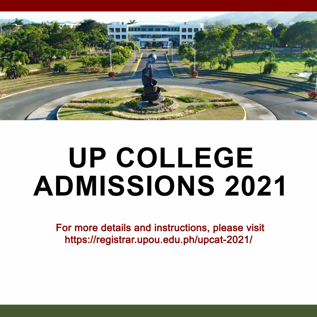 UP COLLEGE ADMISSIONS 2021 – Office of the University Registrar